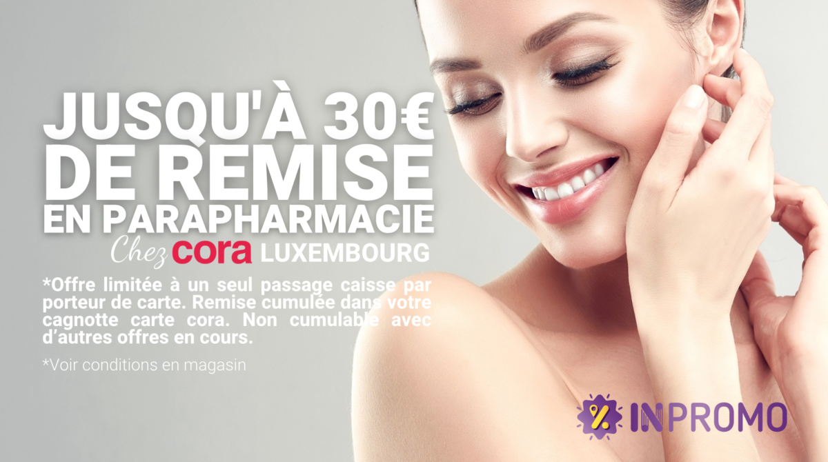 Cora Luxembourg : Jusqu'à 30€* de remise sur vos achats en ...
